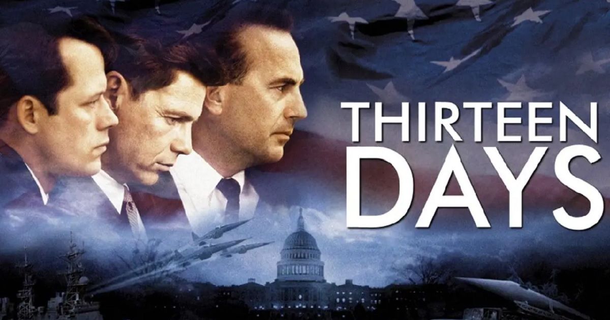Is Thirteen Days Historically Accurate?