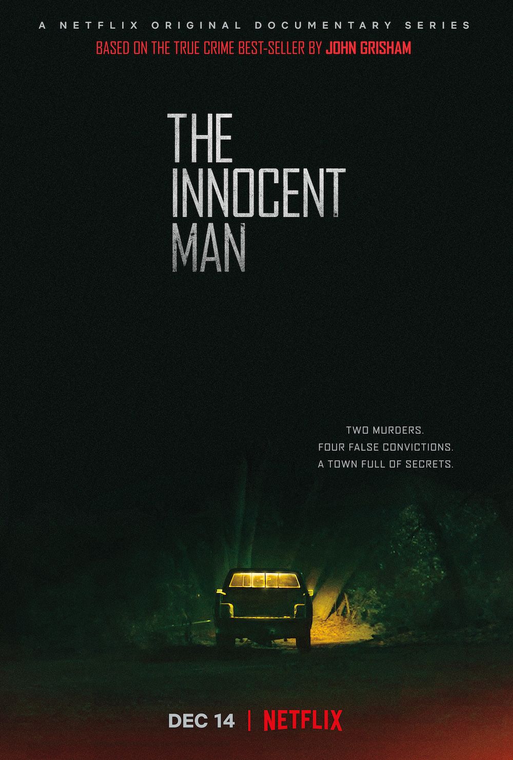 John Grisham's The Innocent Man Trailer Exposes Netflix's True Crime Series