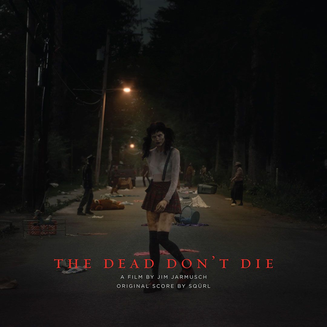 The Dead Don't Die Original Soundtrack Gets Vinyl Release in September
