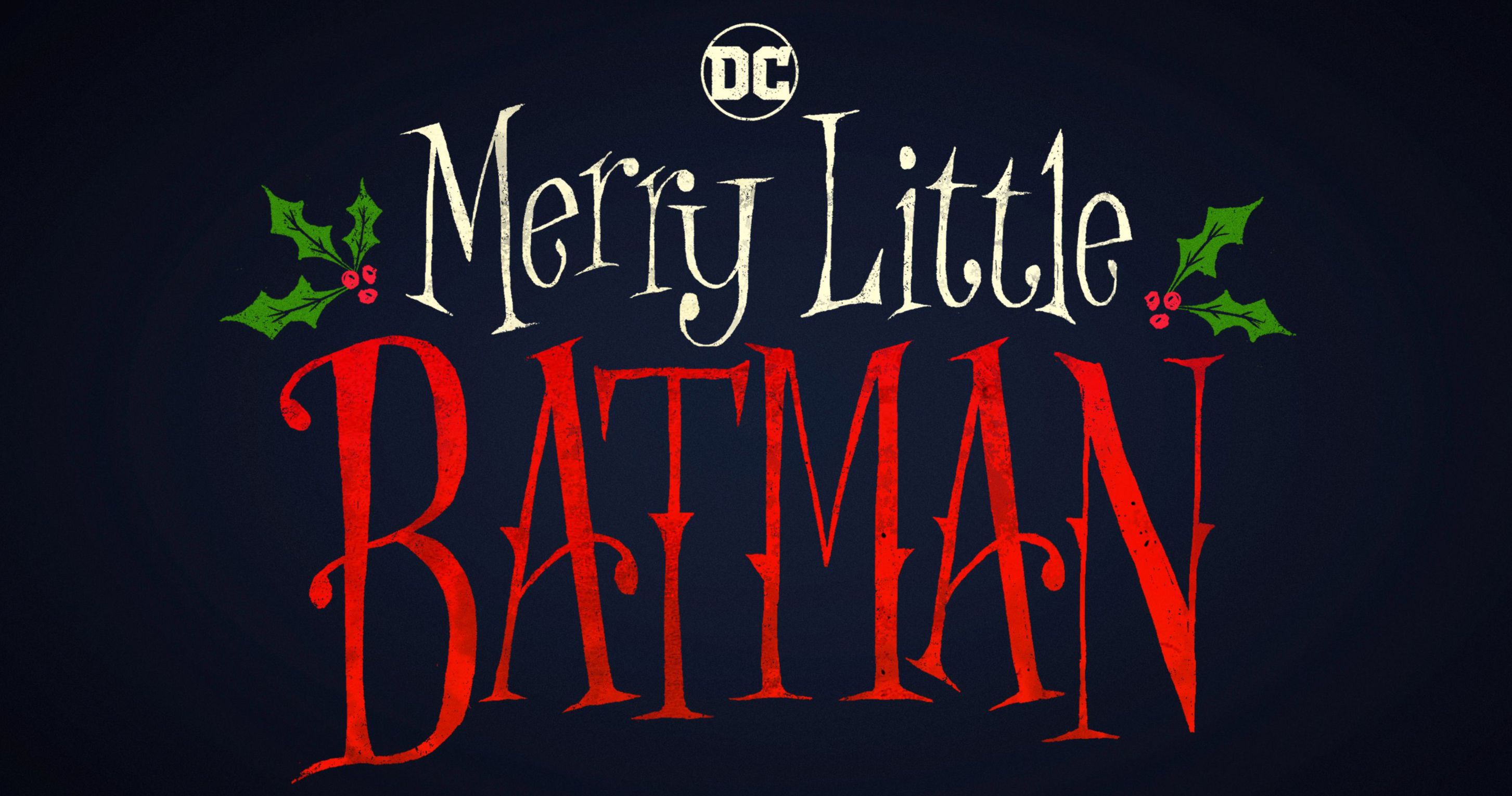 Merry Little Batman Animated Movie Is Coming This Holiday Season