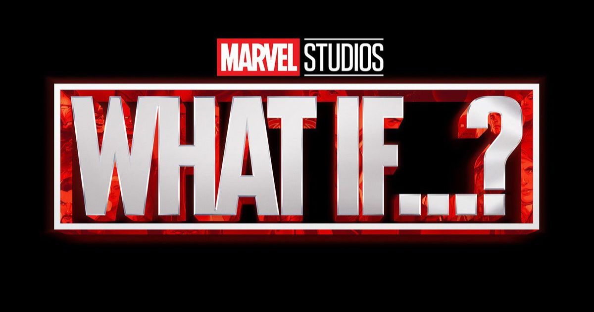 Marvel's What If? Animated Series Gets a Summer 2021 Release Date on ...