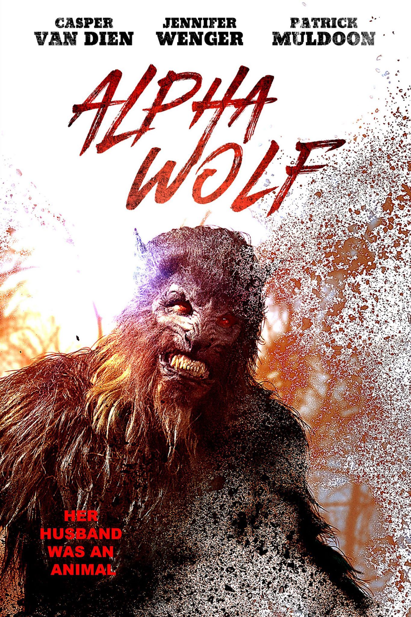 Alpha Wolf Trailer Turns Casper Van Dien Into a Kill Happy Animal