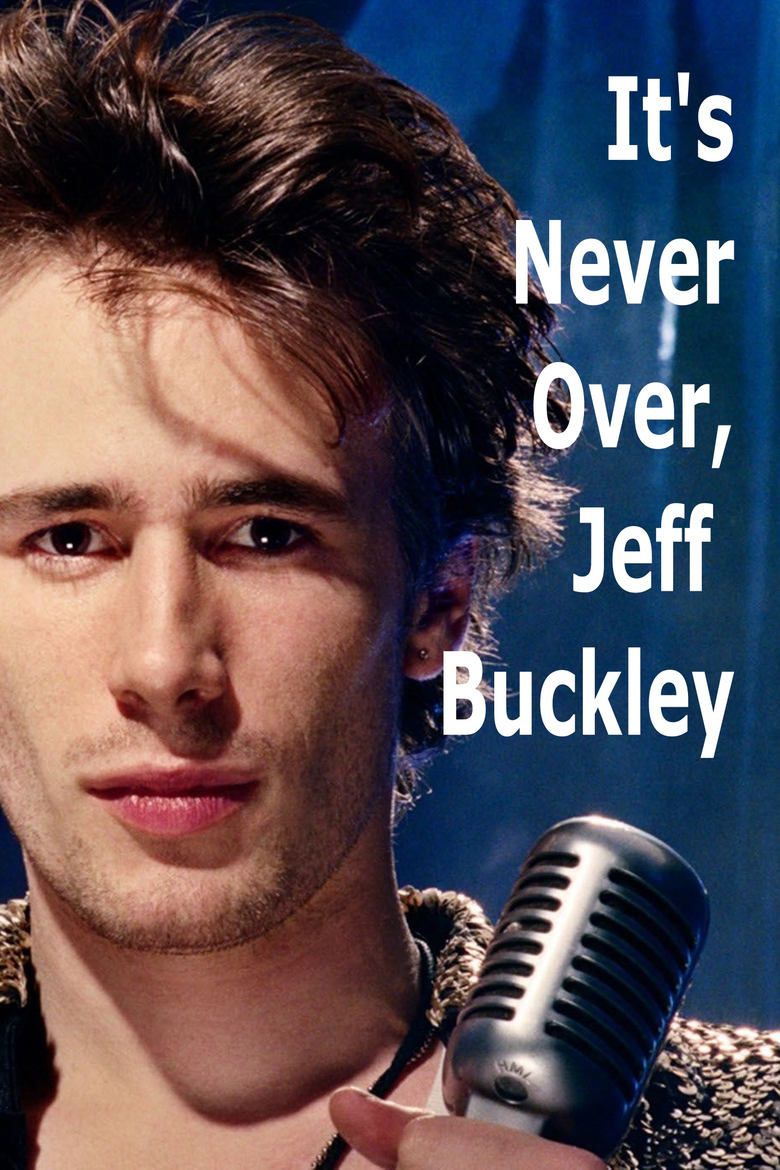 It's Never Over, Jeff Buckley | MovieWeb