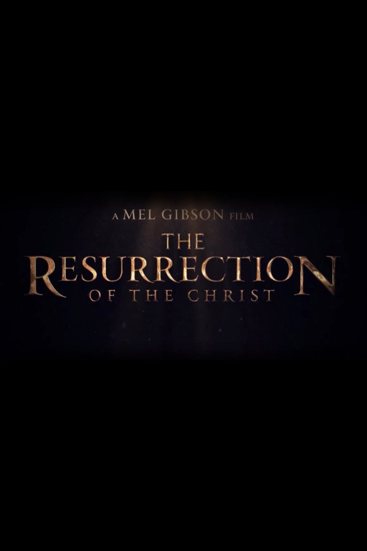 Mel Gibson on Why It Took Him So Long to Make 'The Resurrection of the ...